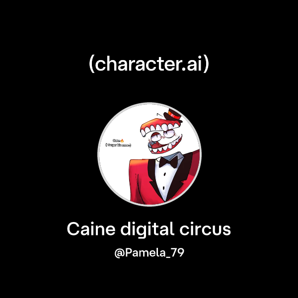 Chat with Caine digital circus | character.ai | Personalized AI for ...