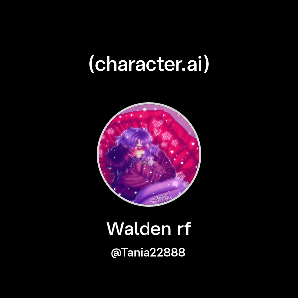 Chat with Walden rf | character.ai | AI Chat, Reimagined–Your Words ...