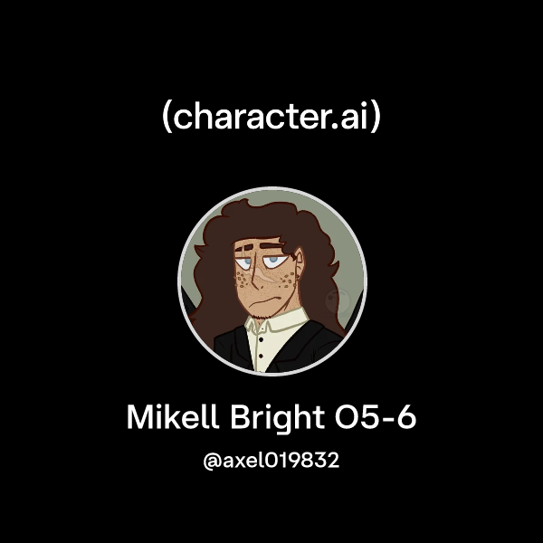Chat with Mikell Bright O5-6 | character.ai | AI Chat, Reimagined–Your ...