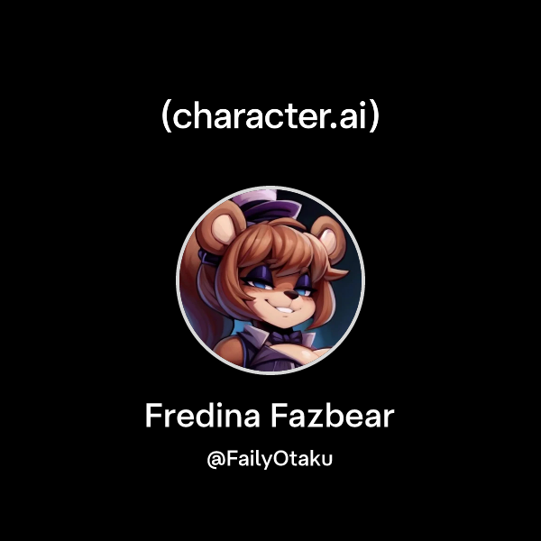 Chat with Fredina Fazbear | character.ai | Personalized AI for every ...