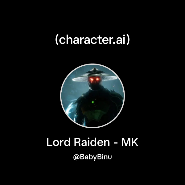 Chat with Lord Raiden - MK | character.ai | AI Chat, Reimagined–Your ...