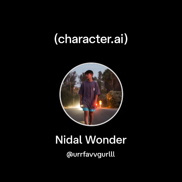 Chat with Nidal Wonder | character.ai | Personalized AI for every ...
