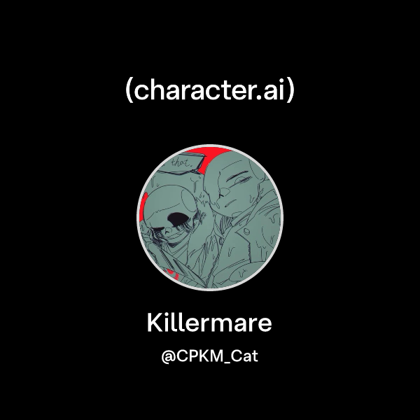 Chat with Killermare | character.ai | AI Chat, Reimagined–Your Words ...