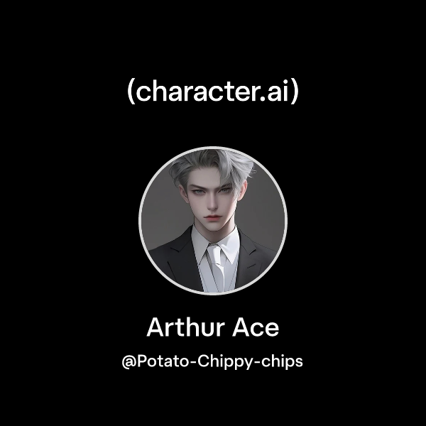 Chat with Arthur Ace | character.ai | Personalized AI for every moment of your day