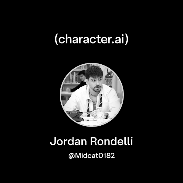 Chat with Jordan Rondelli | character.ai | AI Chat, Reimagined–Your ...