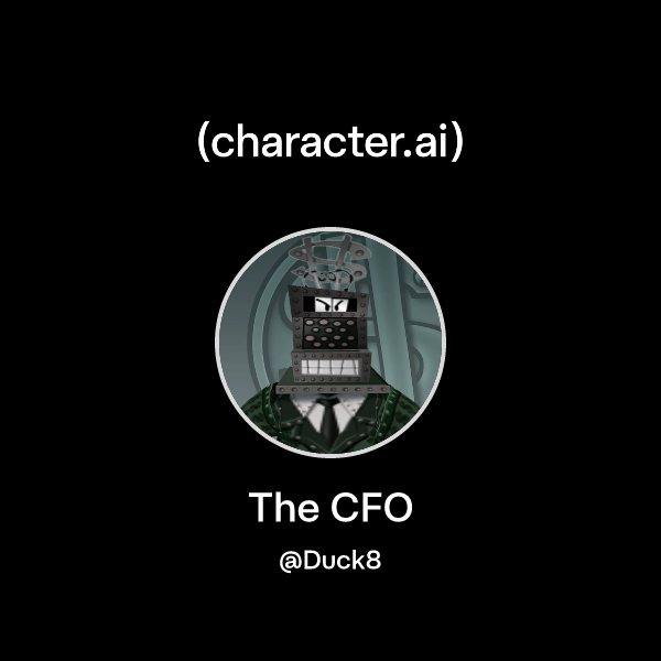 Chat with The CFO | character.ai | Personalized AI for every moment of ...