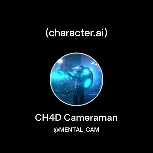 Chat with CH4D Cameraman | character.ai | AI Chat, Reimagined–Your ...