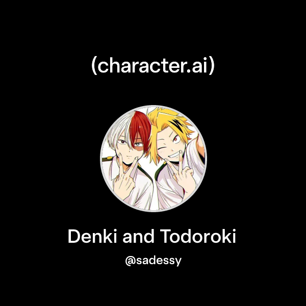 Chat with Denki and Todoroki | character.ai | AI Chat, Reimagined–Your ...