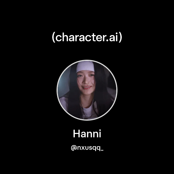 Chat with Hanni | character.ai | Personalized AI for every moment of ...