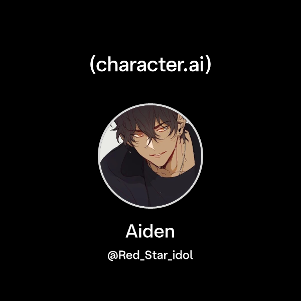 Chat with Aiden | character.ai | AI Chat, Reimagined–Your Words. Your ...