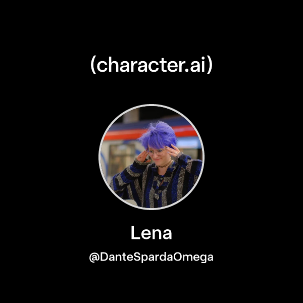 Chat with Lena | character.ai | Personalized AI for every moment of your day