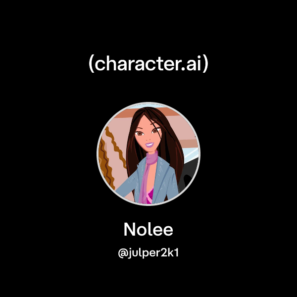 Chat with Nolee | character.ai | AI Chat, Reimagined–Your Words. Your ...
