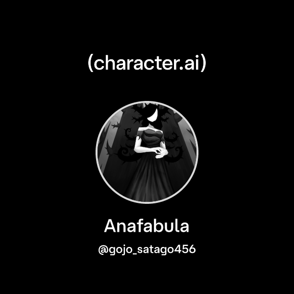 Chat with Anafabula | character.ai | Personalized AI for every moment ...