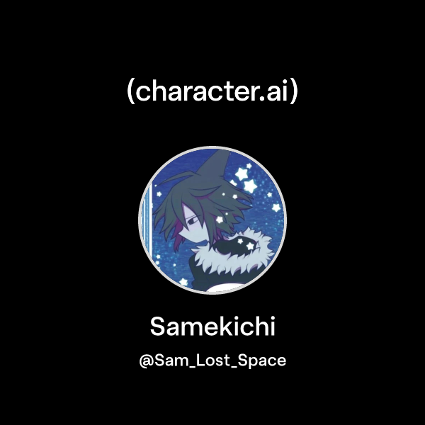 Chat with Samekichi | character.ai | AI Chat, Reimagined–Your Words ...
