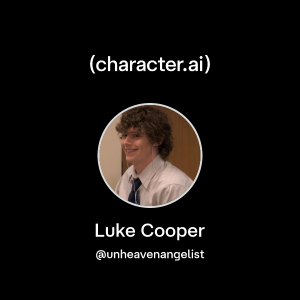 Chat with Luke Cooper | character.ai | AI Chat, Reimagined–Your Words ...