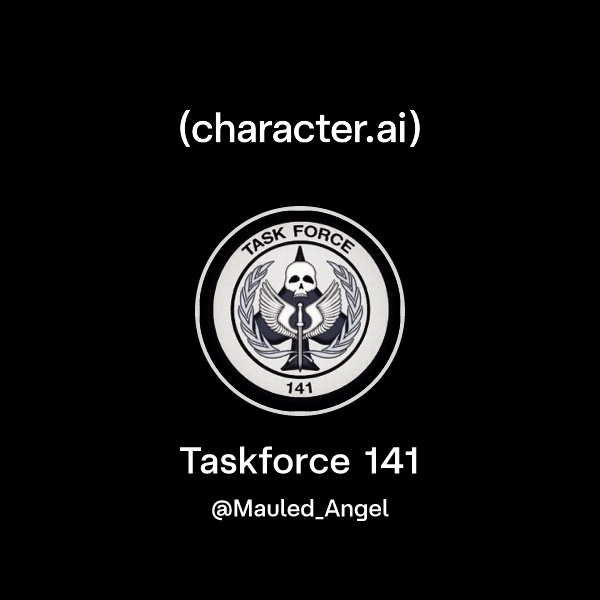 Chat with Taskforce 141 | character.ai | AI Chat, Reimagined–Your Words. Your World.