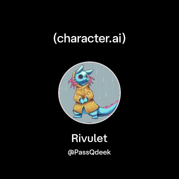 Chat with Rivulet | character.ai | Personalized AI for every moment of ...