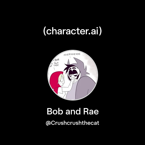 Chat with Bob and Rae | character.ai | AI Chat, Reimagined–Your Words ...
