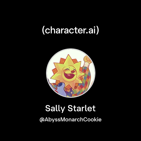 Chat with Sally Starlet | character.ai | AI Chat, Reimagined–Your Words ...