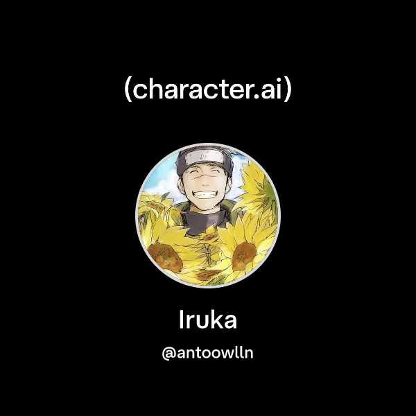 Chat with Iruka | character.ai | AI Chat, Reimagined–Your Words. Your World.