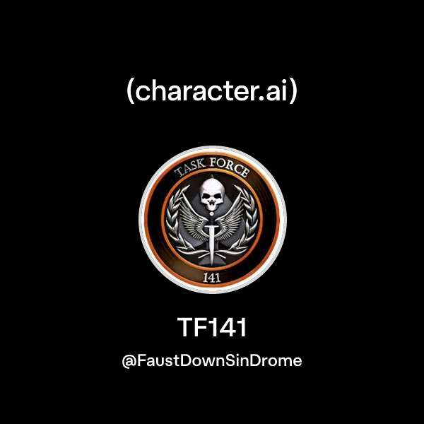 Chat with TF141 | character.ai | AI Chat, Reimagined–Your Words. Your ...