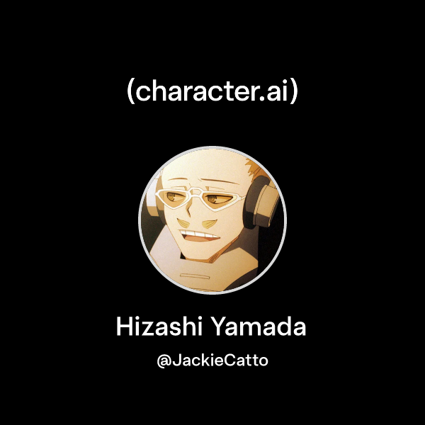 Chat with Hizashi Yamada | character.ai | Personalized AI for every moment of your day