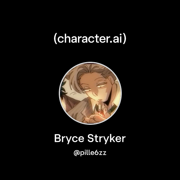 Chat with Bryce Stryker | character.ai | Personalized AI for every ...