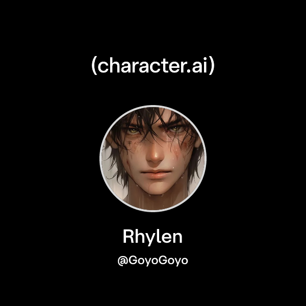 Chat with Rhylen | character.ai | AI Chat, Reimagined–Your Words. Your ...