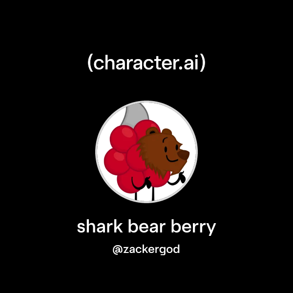 Chat with shark bear berry | character.ai | AI Chat, Reimagined–Your ...