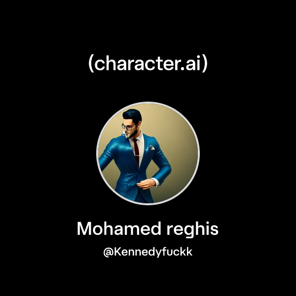 Chat with Mohamed reghis | character.ai | AI Chat, Reimagined–Your ...