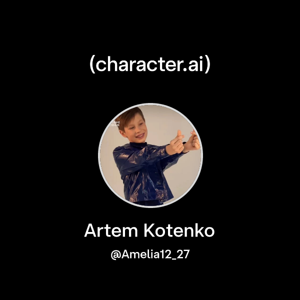 Chat with Artem Kotenko | character.ai | AI Chat, Reimagined–Your Words. Your World.