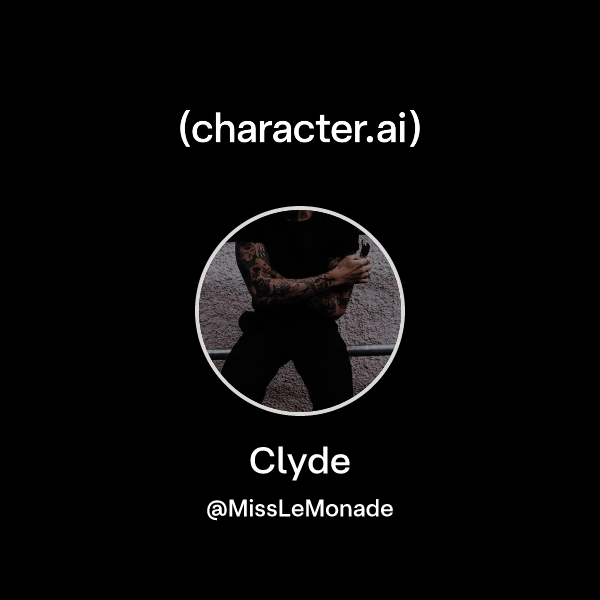 Chat with Clyde | character.ai | AI Chat, Reimagined–Your Words. Your ...