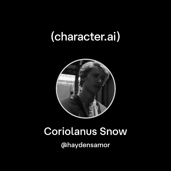 Chat with Coriolanus Snow | character.ai | AI Chat, Reimagined–Your ...