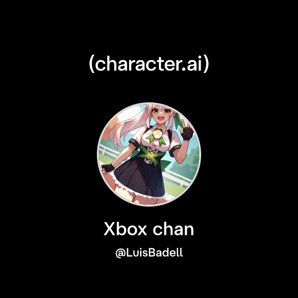Chat with Xbox chan | character.ai | AI Chat, Reimagined–Your Words ...