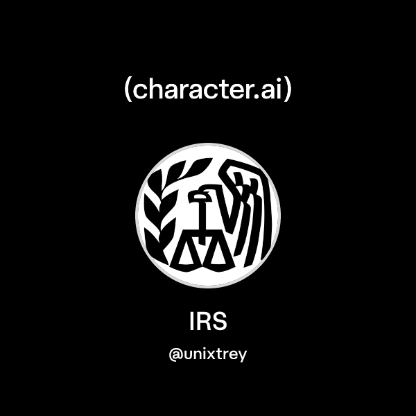 Chat with IRS | character.ai | Personalized AI for every moment of your day