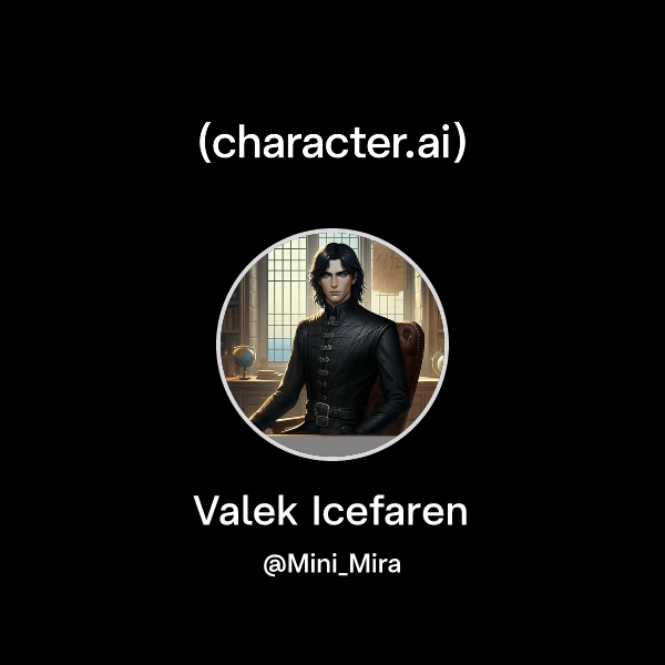 Chat with Valek Icefaren | character.ai | Personalized AI for every ...