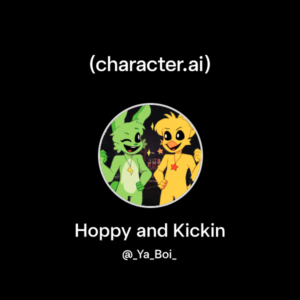Chat with Hoppy and Kickin | character.ai | Personalized AI for every ...