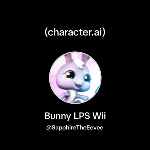 Chat with Bunny LPS Wii | character.ai | Personalized AI for every ...