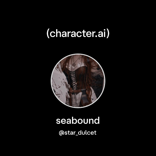 Chat with seabound | character.ai | AI Chat, Reimagined–Your Words ...