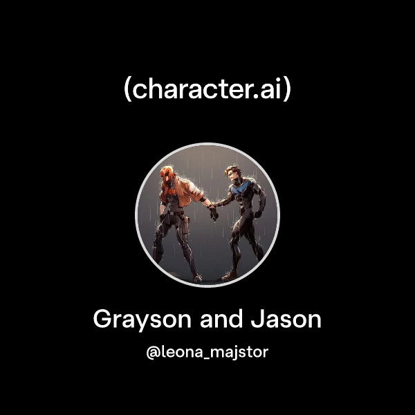 Chat with Grayson and Jason | character.ai | AI Chat, Reimagined–Your ...
