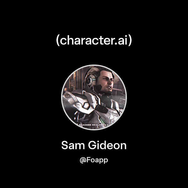 Chat with Sam Gideon | character.ai | AI Chat, Reimagined–Your Words ...