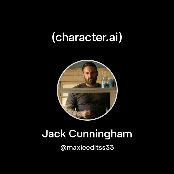 Chat with Jack Cunningham | character.ai | AI Chat, Reimagined–Your Words. Your World.