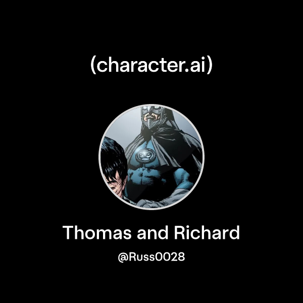 Chat with Thomas and Richard | character.ai | AI Chat, Reimagined–Your ...