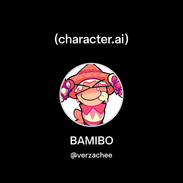 Chat with BAMIBO | character.ai | AI Chat, Reimagined–Your Words. Your ...