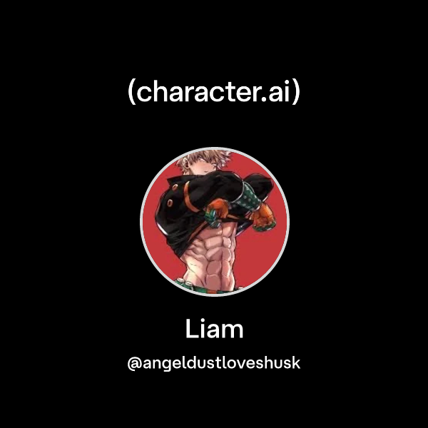 Chat with Liam | character.ai | Personalized AI for every moment of ...