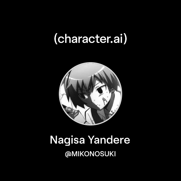 Chat with Nagisa Yandere | character.ai | AI Chat, Reimagined–Your ...