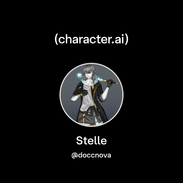 Chat with Stelle | character.ai | Personalized AI for every moment of ...