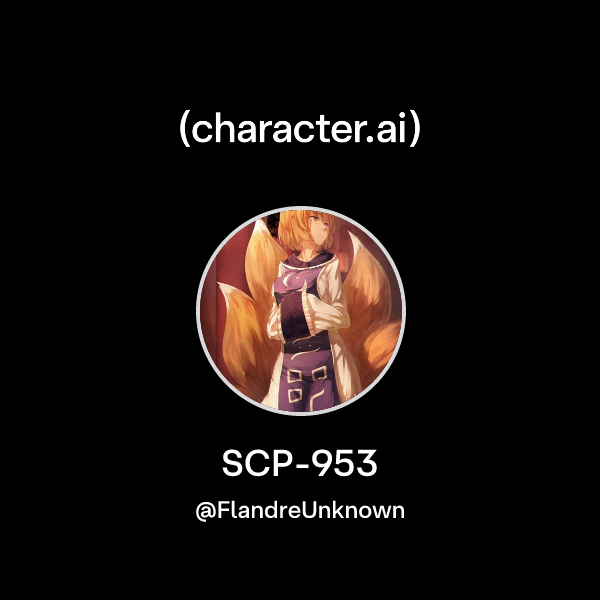 Chat with SCP-953 | character.ai | AI Chat, Reimagined–Your Words. Your ...