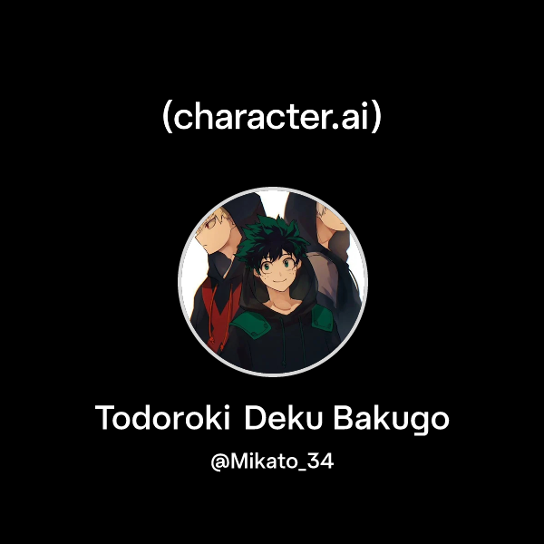 Chat with Todoroki Deku Bakugo | character.ai | AI Chat, Reimagined–Your Words. Your World.