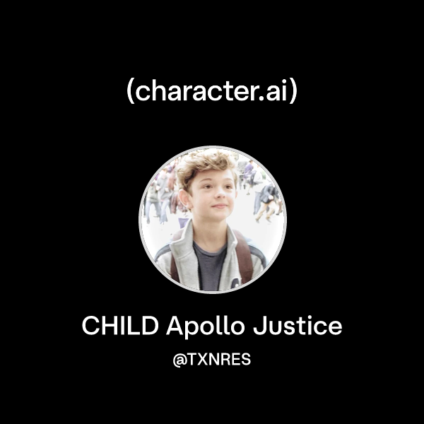 Chat with CHILD Apollo Justice | character.ai | AI Chat, Reimagined ...